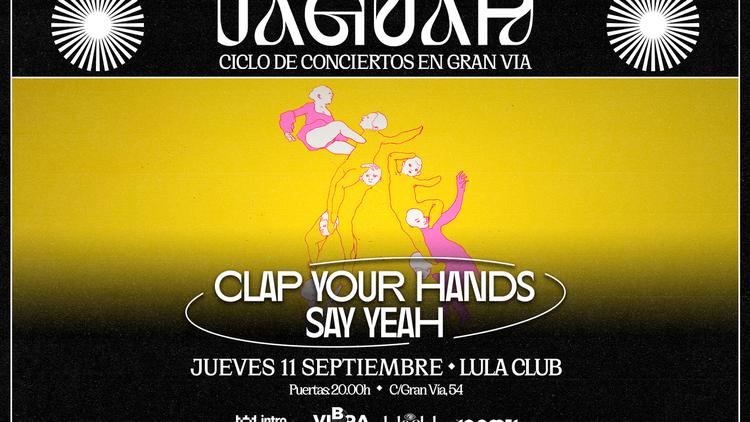 Clap Your Hands Say Yeah concierto en Madrid 2025. Entradas Clap Your ...