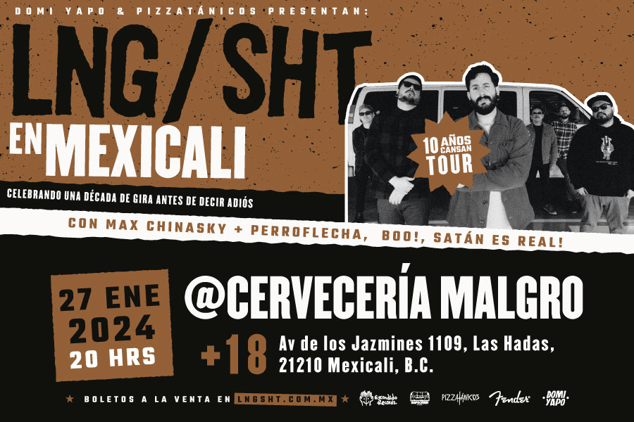 Entradas para Lng / Sht en Mexicali | Wegow