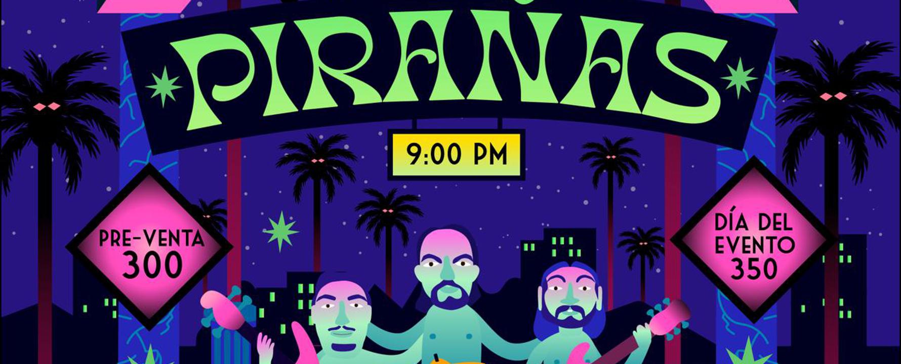 Entradas para Los Pirañas en Guadalajara | Wegow