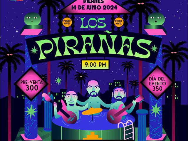 Entradas para Los Pirañas en Guadalajara | Wegow